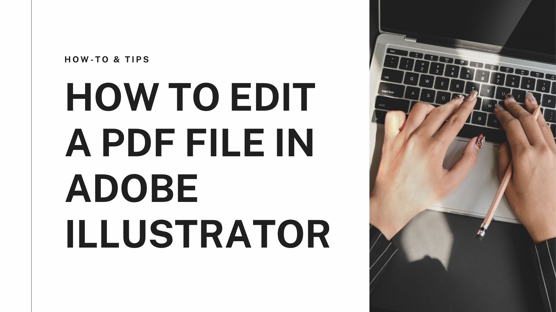 How To Edit A PDF File In Adobe Illustrator PDF Agile
